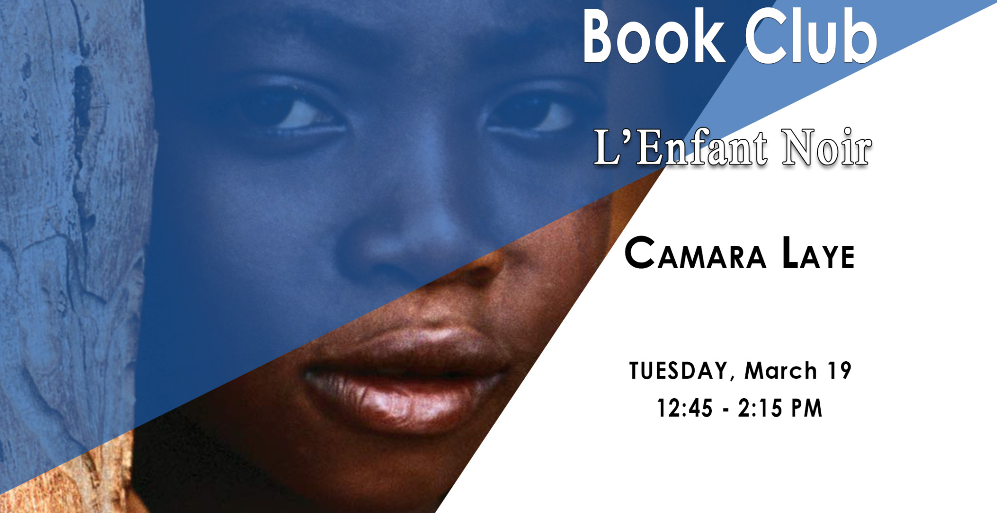 Book Club – L’Enfant Noir by Camara Laye | Alliance Française de Los ...