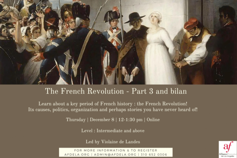 French History Series: The french Revolution Part 3 | Alliance ...