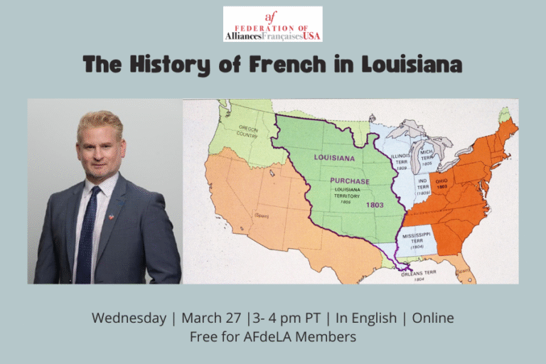 The History of French in Louisiana | Alliance Française de Los Angeles